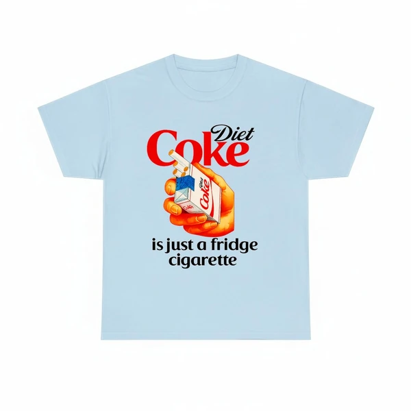 Diet Coke Is Just A Fridge Cigarette Shirt | Retrofrogtees